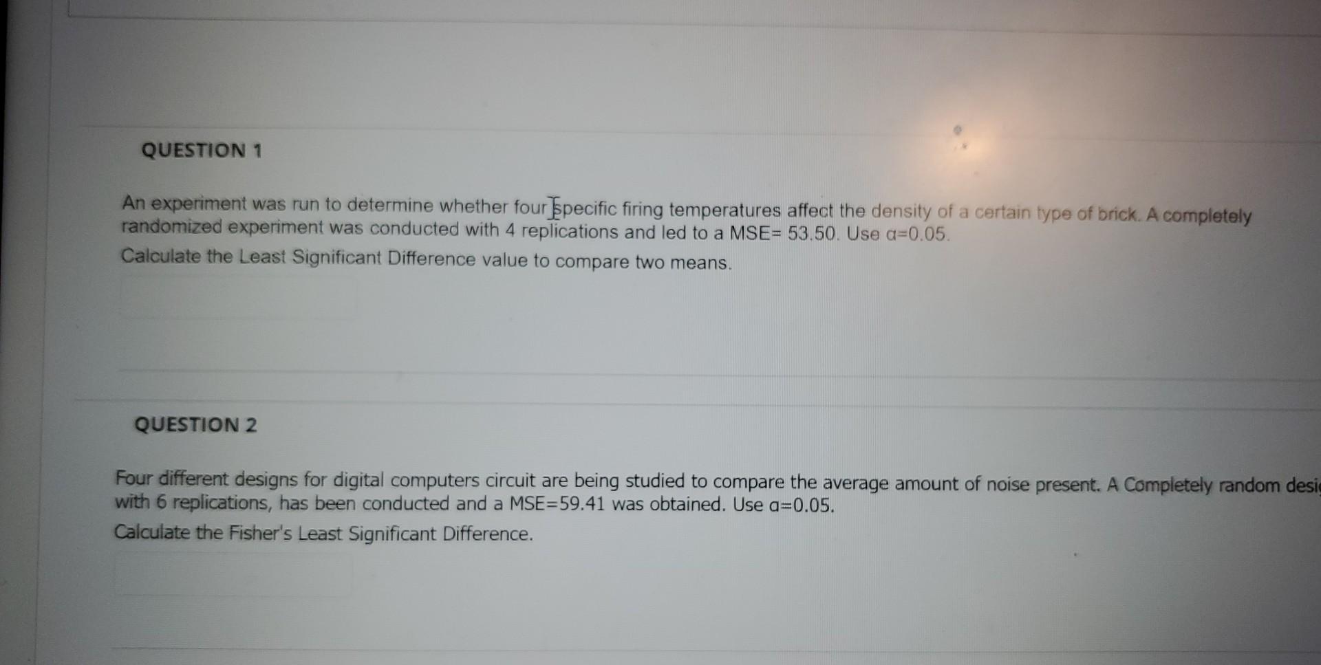 Solved An experiment was run to determine whether four | Chegg.com