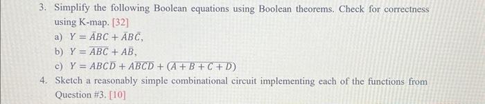 Solved 3. Simplify the following Boolean equations using | Chegg.com