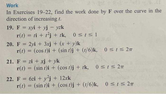 Solved Work In Exercises 19-22, find the work done by F over | Chegg.com