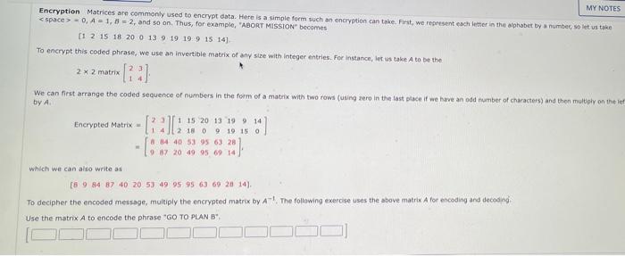 Solved MY NOTES Encryption Matrices are commonly used to | Chegg.com
