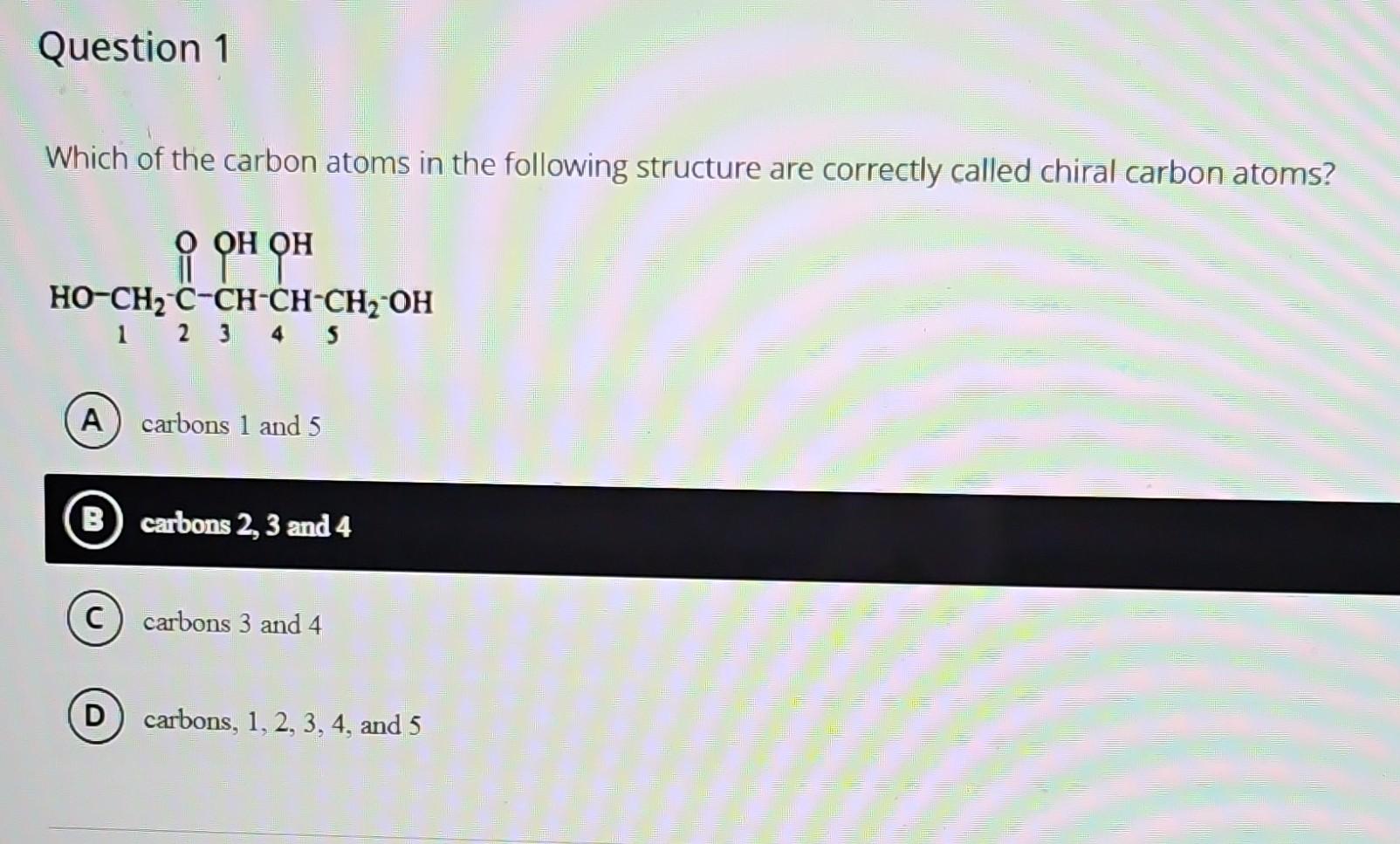 Solved Which of the carbon atoms in the following structure | Chegg.com