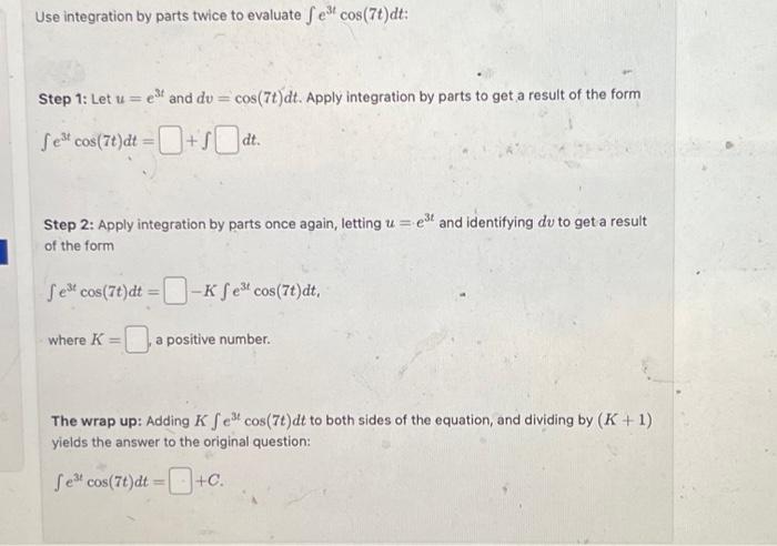 Solved Use integration by parts twice to evaluate | Chegg.com