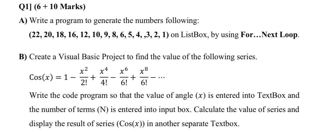 Solved Q1] (6 + 10 Marks) A) Write a program to generate the | Chegg.com