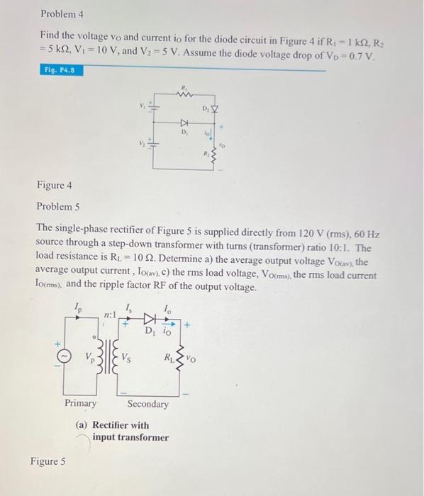 Solved Find the voltage v0 and current io for the diode | Chegg.com