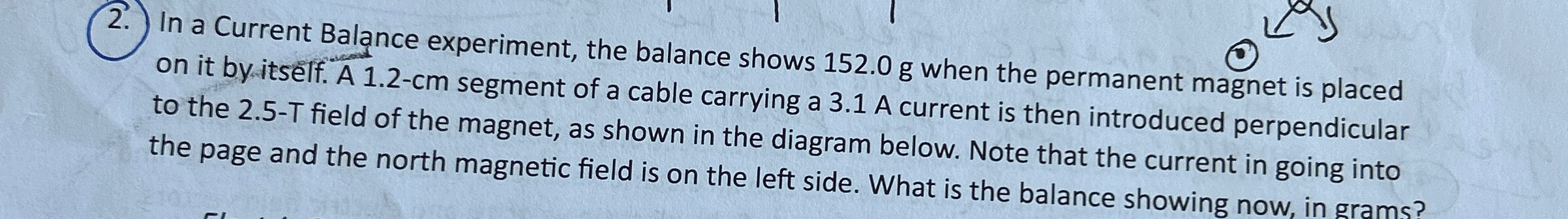 Solved In a Current Balance experiment, the balance shows | Chegg.com