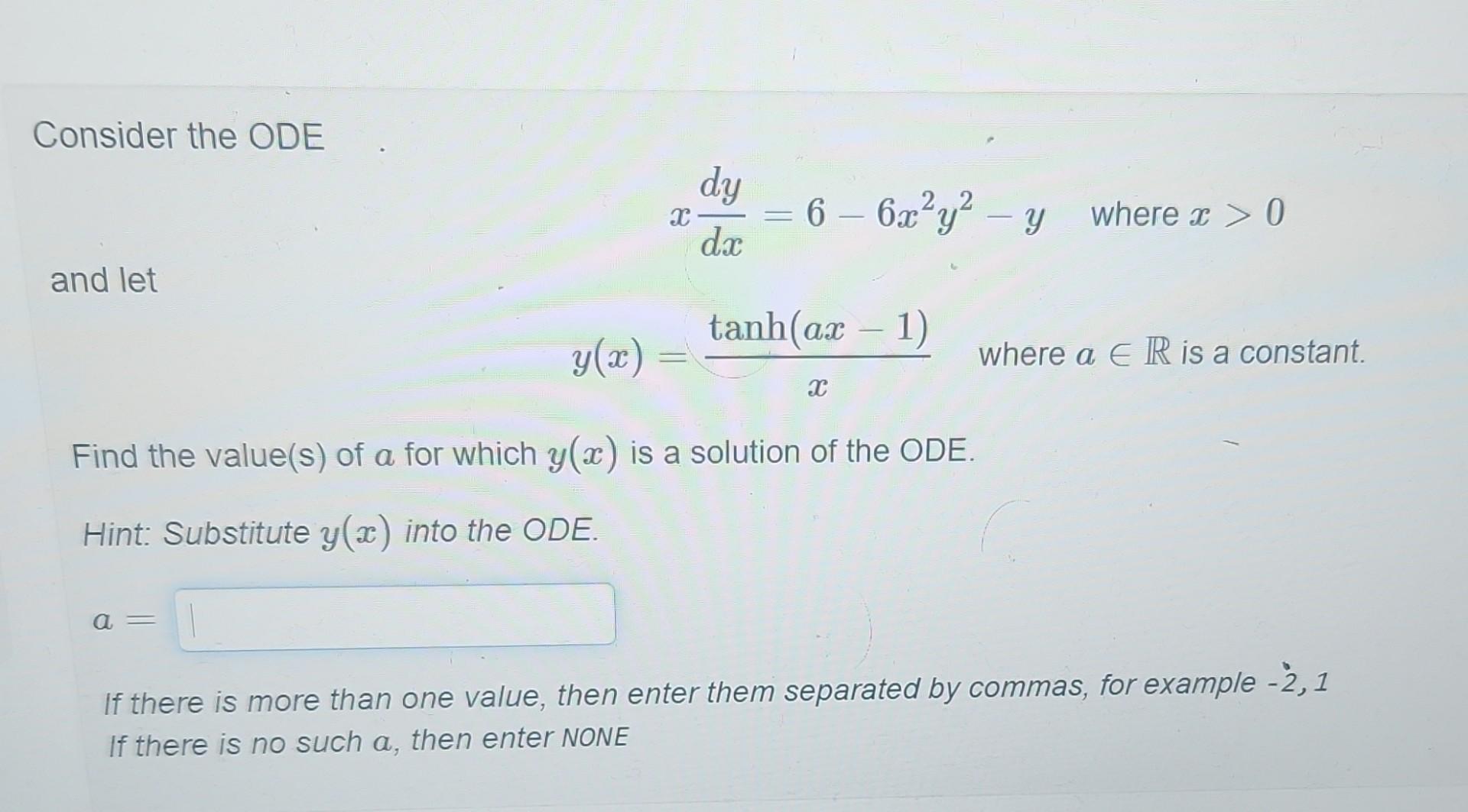 Solved Consider the ODE xdxdy=6−6x2y2−y where x>0 and let | Chegg.com