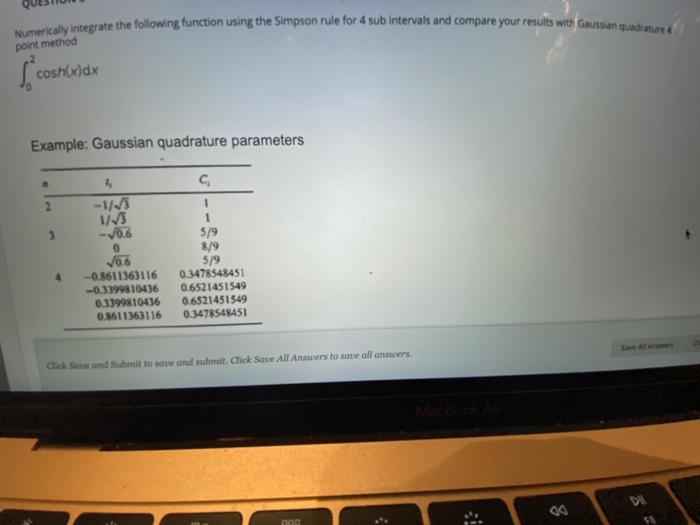 Solved Numerically Integrate The Following Function Using 