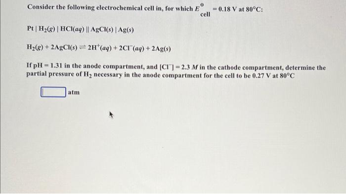 Solved Consider the following electrochemical cell in, for | Chegg.com