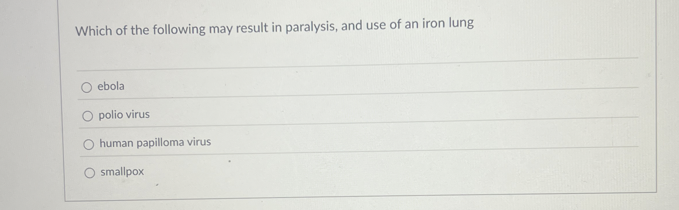 Solved Which of the following may result in paralysis, and | Chegg.com