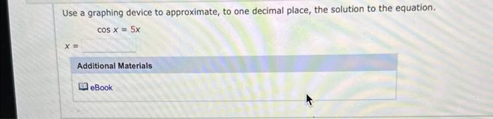 Solved Use a graphing device to approximate, to one decimal | Chegg.com