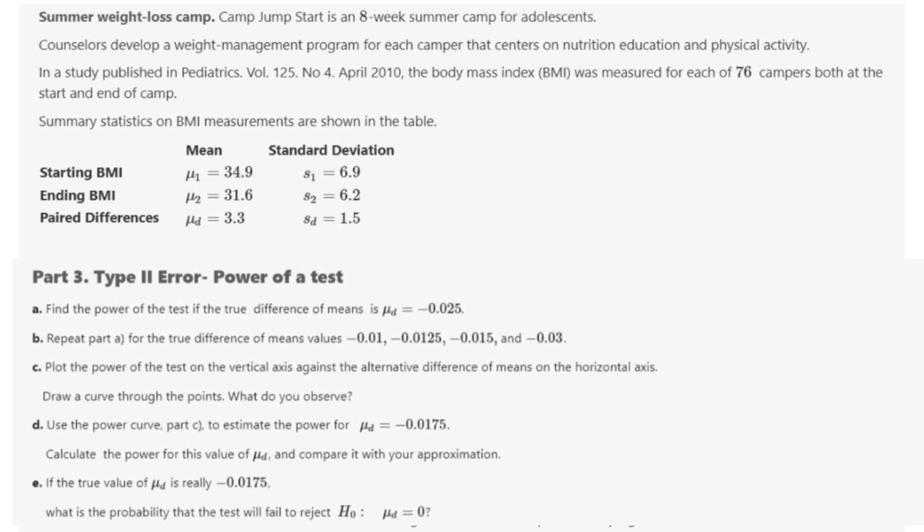 Solved Summer weight-loss camp. Camp Jump Start is an 8-week | Chegg.com