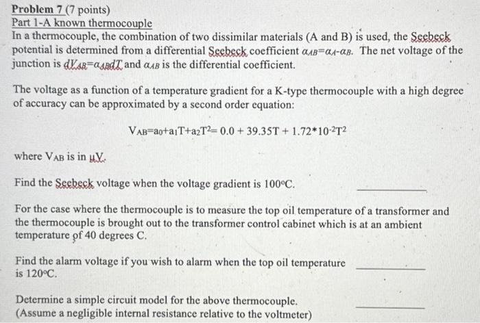 Solved Problem 7 (7 points) Part 1-A known thermocouple In a | Chegg.com