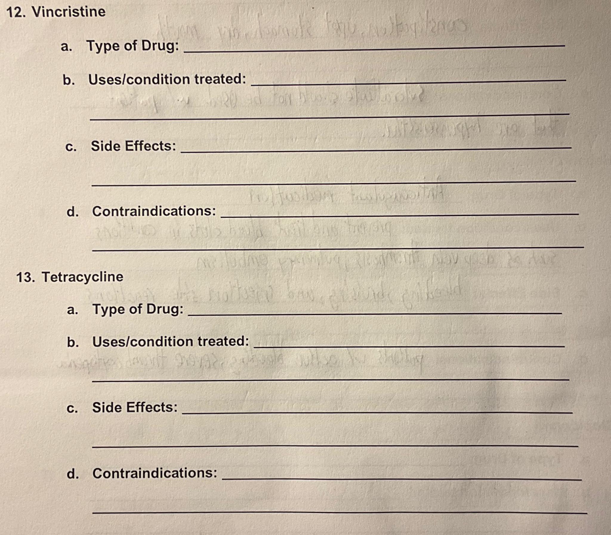 Solved Vincristinea. ﻿Type of Drug:b. ﻿Uses/condition | Chegg.com