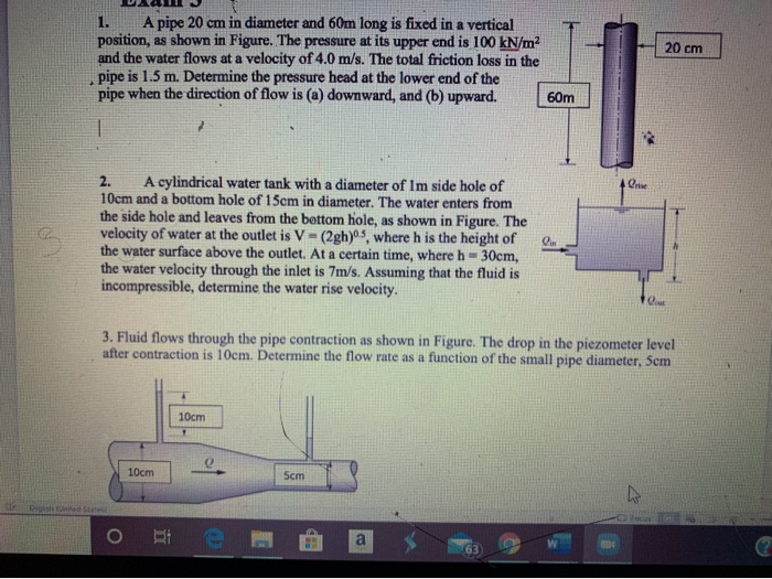 Solved 20 cm 1. A pipe 20 cm in diameter and 60m long is | Chegg.com