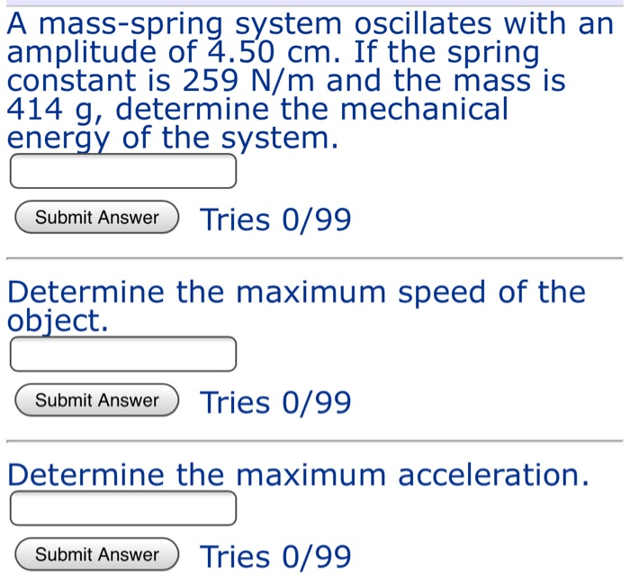 Solved A mass-spring system oscillates with an amplitude of | Chegg.com