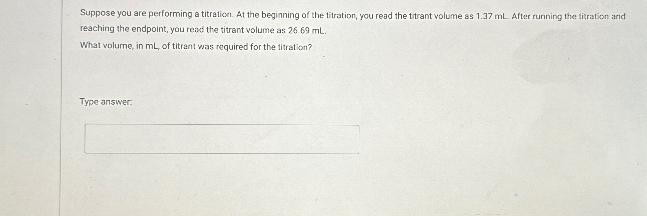 Solved Suppose you are performing a titration. At the | Chegg.com