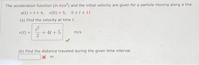 Solved The acceleration function (in m/s2) and the initial | Chegg.com