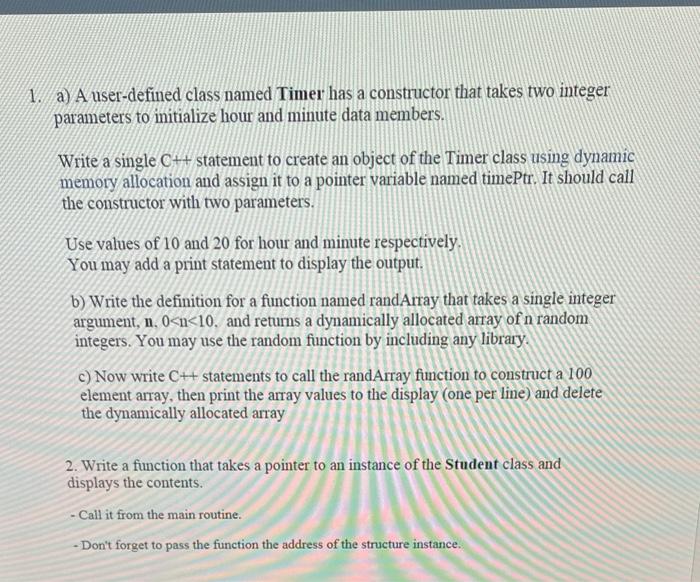 Solved 1. a) A user-defined class named Timer has a | Chegg.com