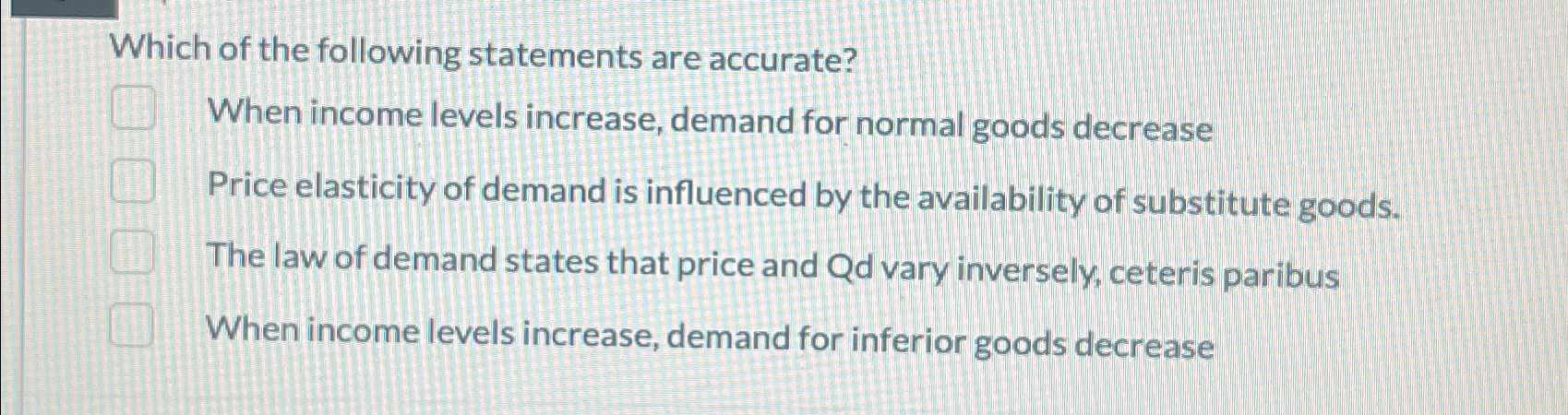 Solved Which of the following statements are accurate?When | Chegg.com