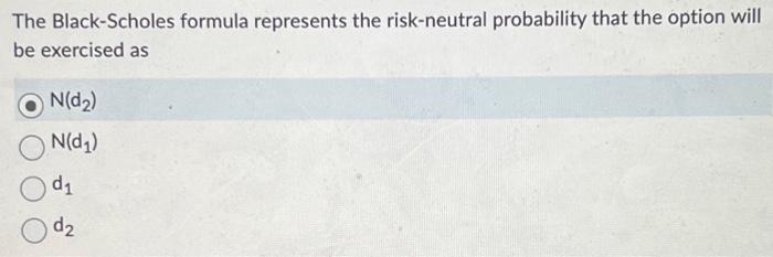 Solved The Black-Scholes formula represents the risk-neutral | Chegg.com