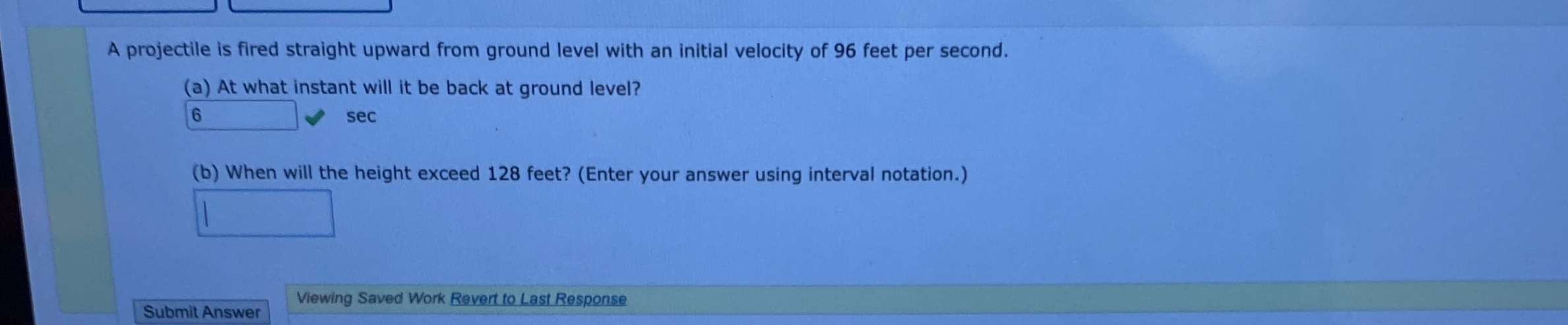 Solved A projectile is fired straight upward from ground | Chegg.com