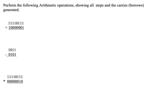 Solved Perform the following Arithmetic operations, showing | Chegg.com