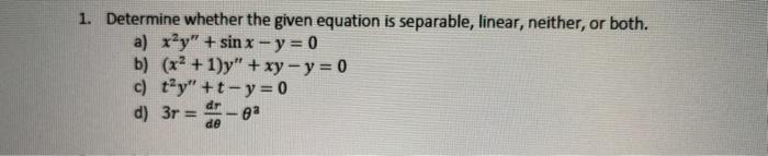 Solved 1 Determine Whether The Given Equation Is Separable