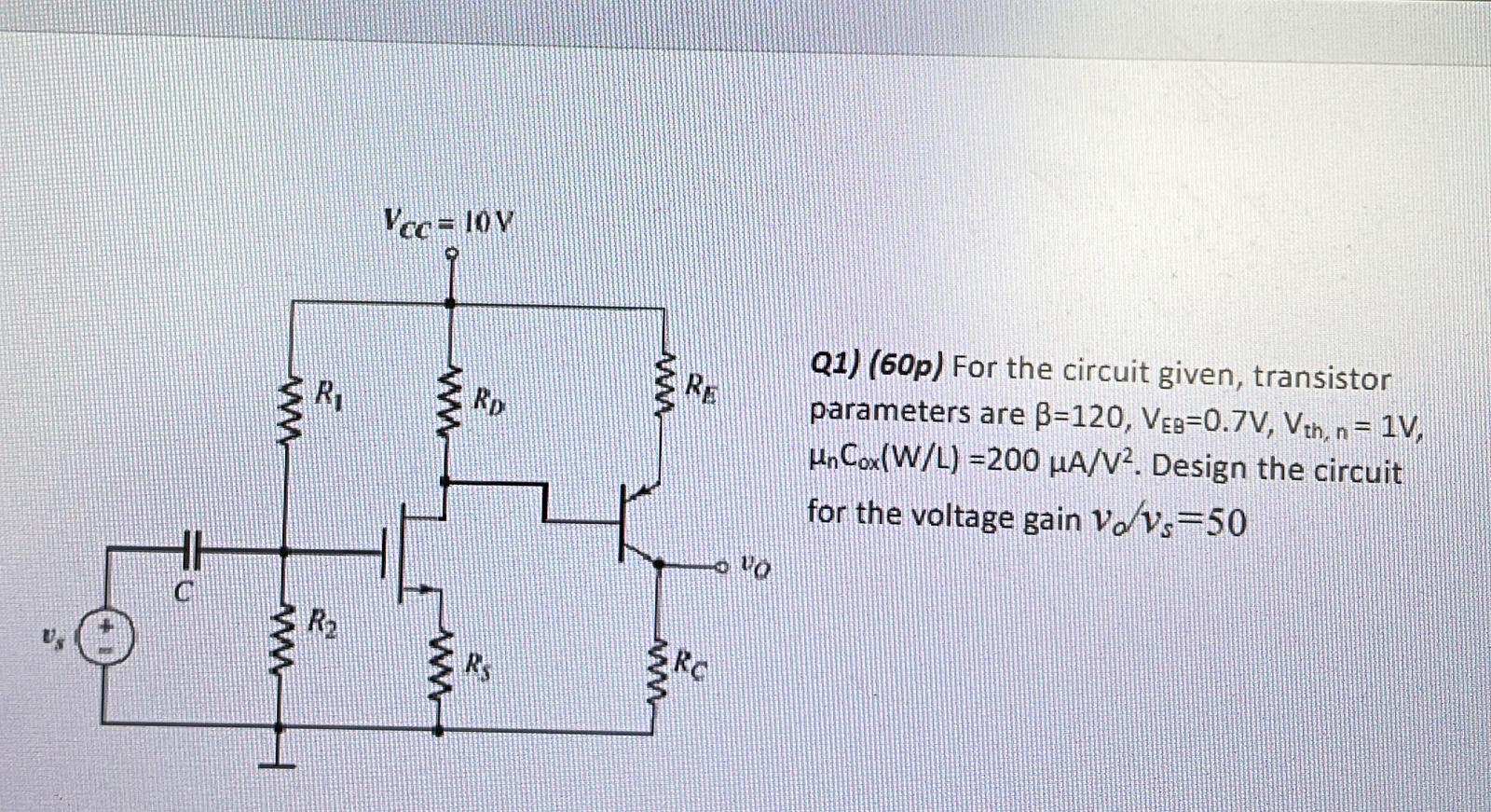 Solved Q1) (60p) ﻿For the circuit given, transistor | Chegg.com