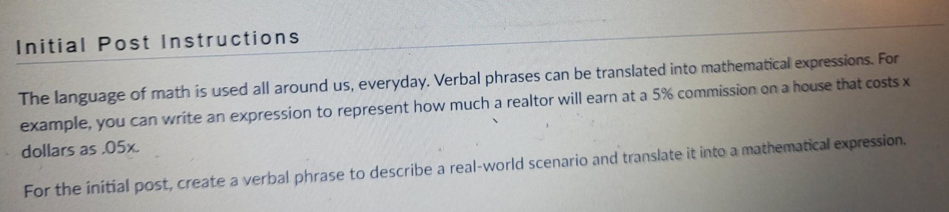 Initial Post Instructions The language of math is | Chegg.com