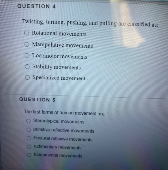 Solved QUESTION 4 Twisting, turning, pushing, and pulling | Chegg.com