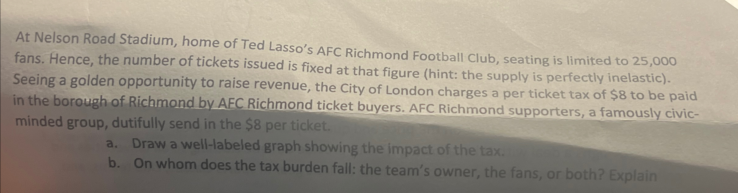 Solved At Nelson Road Stadium, home of Ted Lasso's AFC | Chegg.com