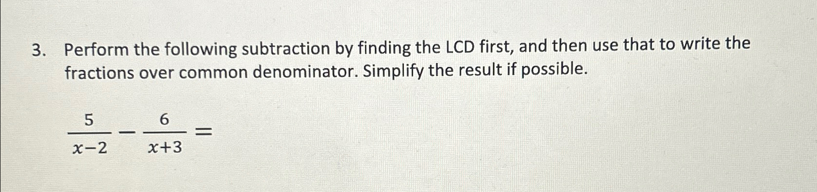 Solved Perform the following subtraction by finding the LCD | Chegg.com