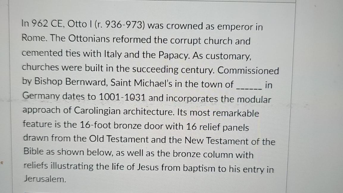 Solved In 962 ﻿CE, ﻿Otto I (r. 936-973) ﻿was crowned as | Chegg.com