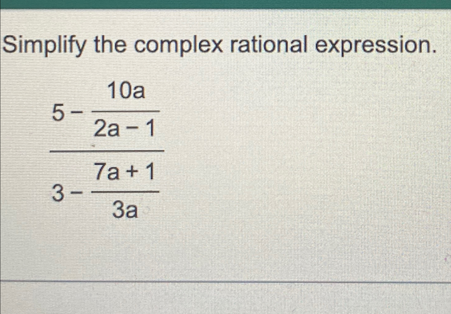 Solved Simplify the complex rational | Chegg.com