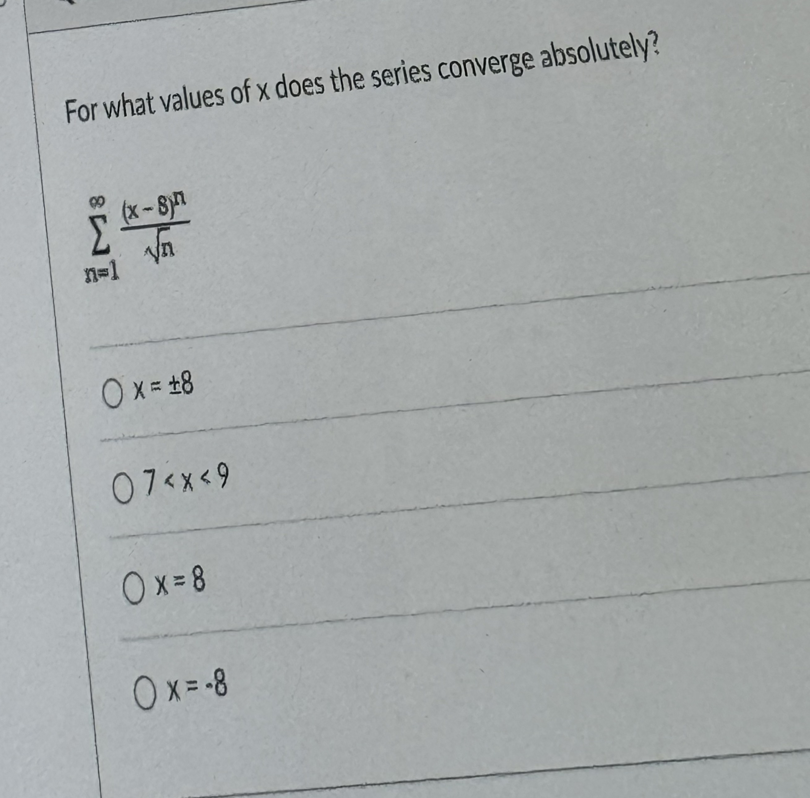 Solved For what values of x ﻿does the series converge | Chegg.com