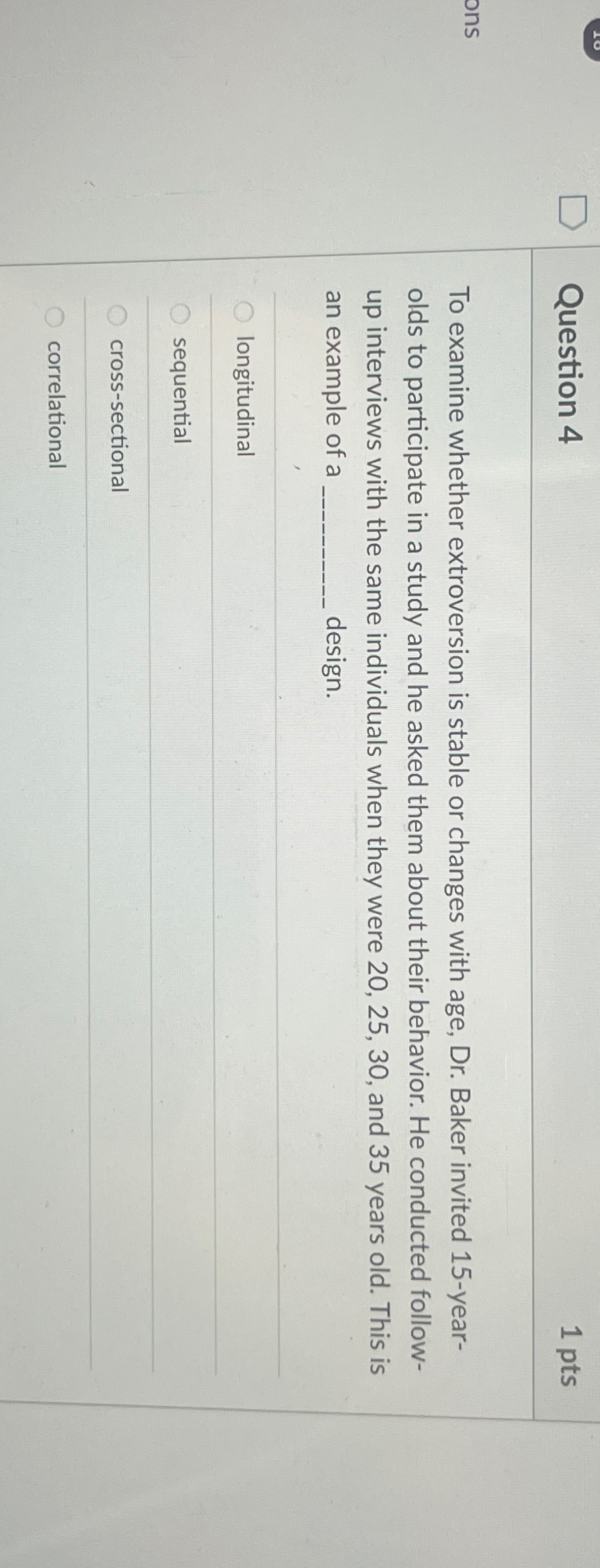 Solved Question 41 ﻿ptsTo examine whether extroversion is | Chegg.com