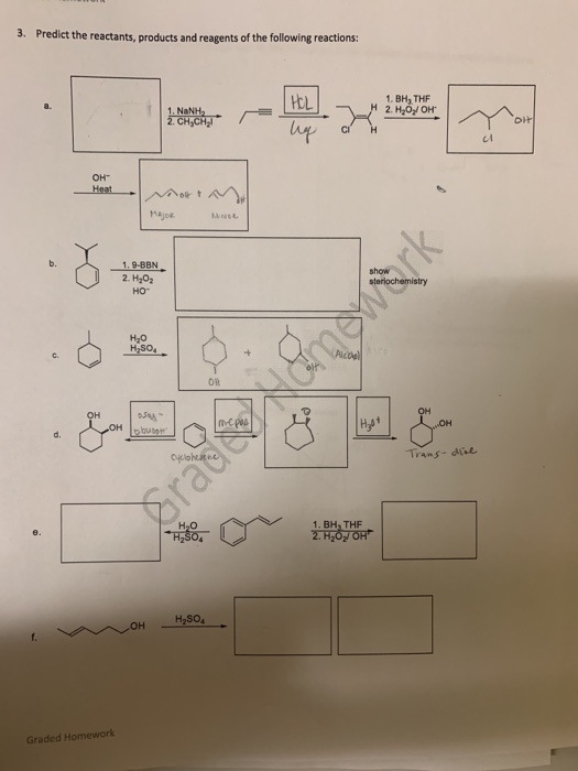 Solved 3. Predict the reactants, products and reagents of | Chegg.com