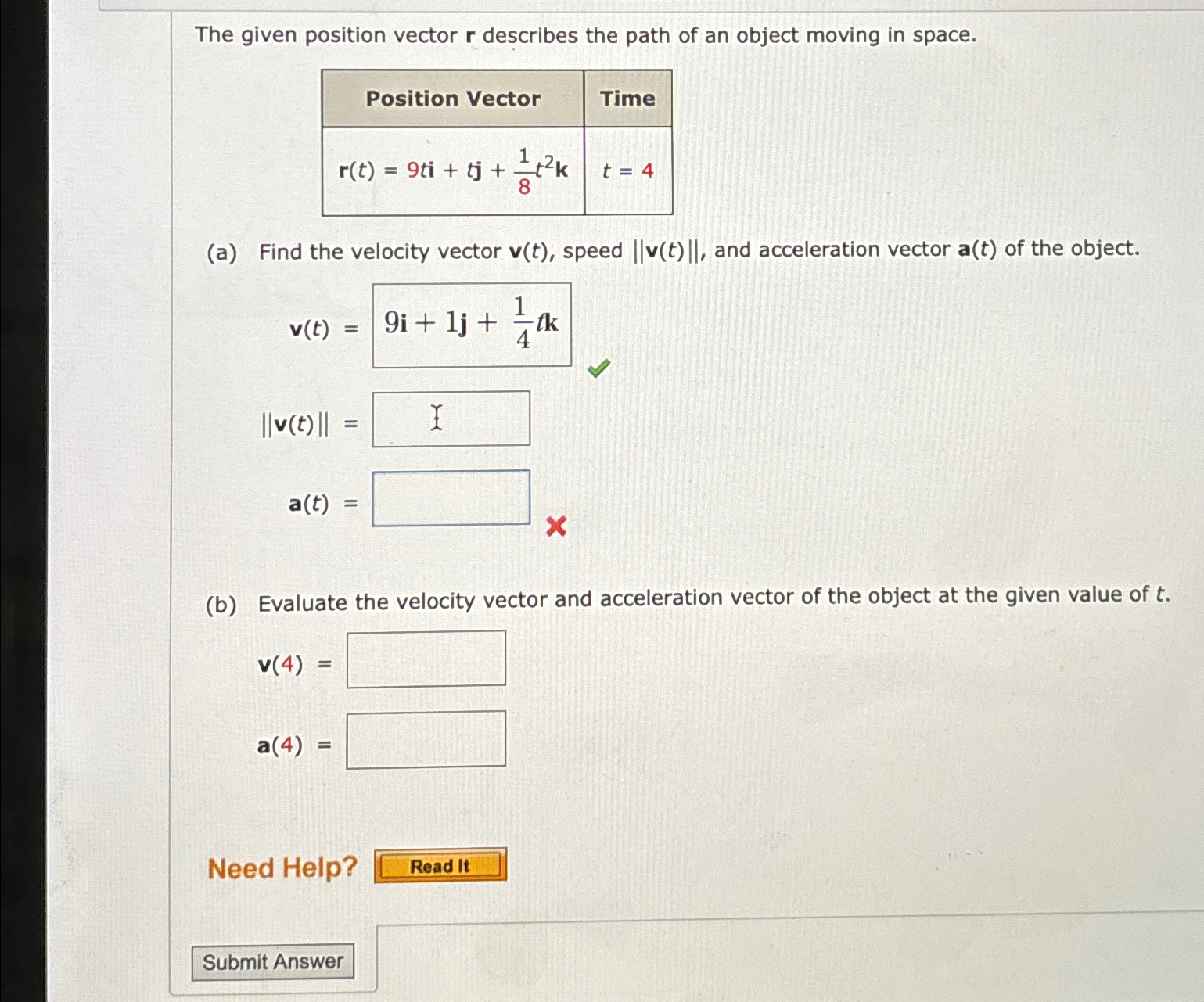 Solved The Given Position Vector R ﻿describes The Path Of An