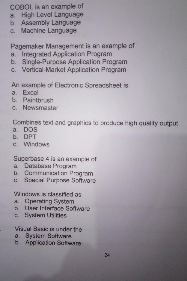Solved COBOL is an example of a. High Level Language b. | Chegg.com