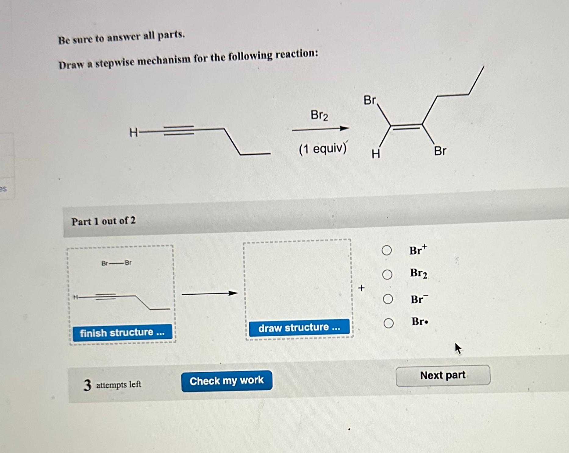 Solved Be sure to answer all parts.Draw a stepwise mechanism | Chegg.com