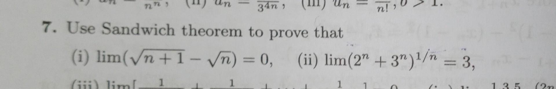 Solved 7. Use Sandwich theorem to prove that (i) | Chegg.com