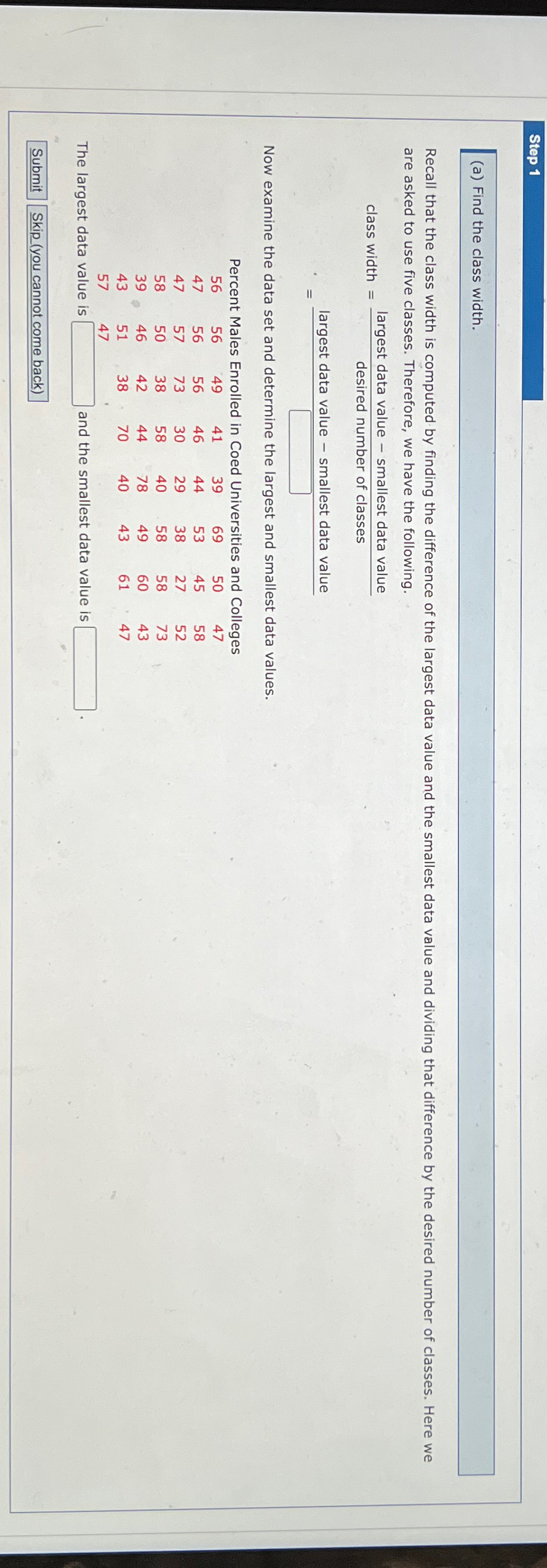 Solved Step 1(a) ﻿Find the class width. are asked to use | Chegg.com