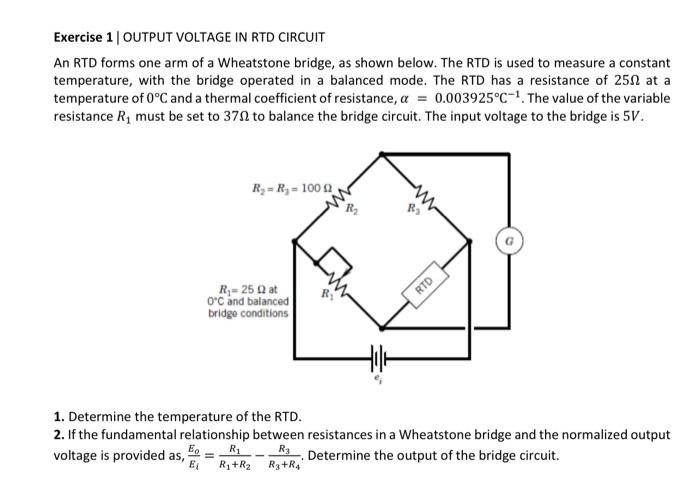 Solved Exercise 1 | OUTPUT VOLTAGE IN RTD CIRCUIT An RTD | Chegg.com