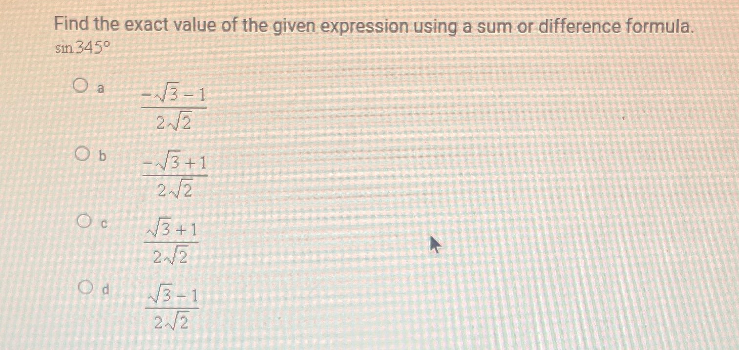 Solved Find the exact value of the given expression using a | Chegg.com