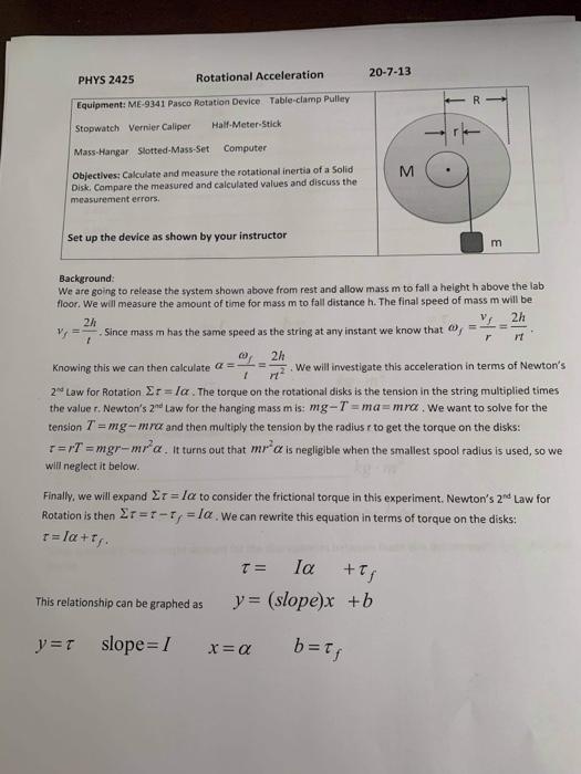Solved 20-7-13 PHYS 2425 Rotational Acceleration Equipment: | Chegg.com