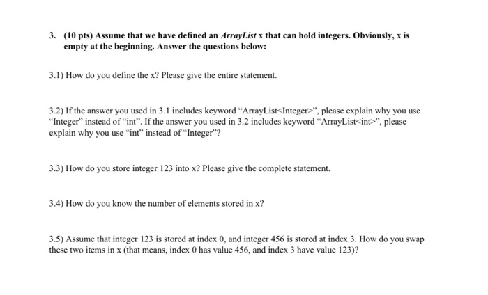 Solved 3 10 Pts Assume That We Have Defined An Arraylist