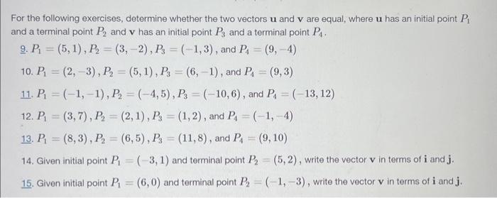 Solved For the following exercises, determine whether the | Chegg.com