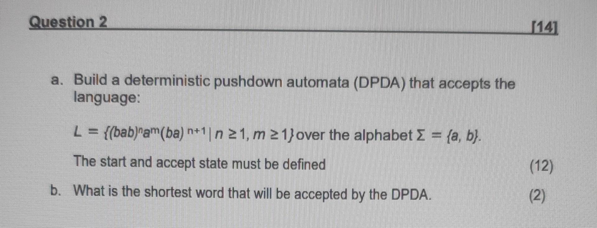 Solved a. Build a deterministic pushdown automata (DPDA) | Chegg.com