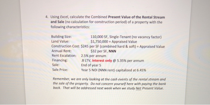 4. Using Excel, calculate the combined Present Value | Chegg.com