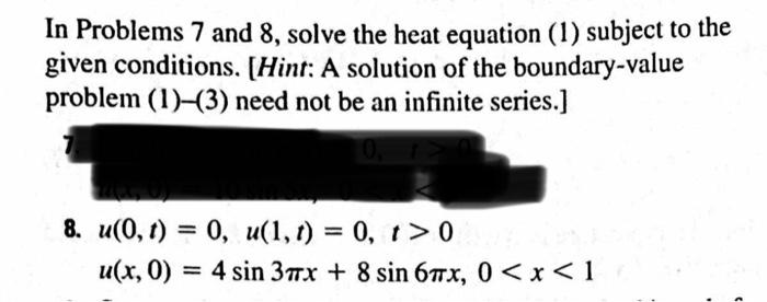 Solved In Problems 7 and 8 , solve the heat equation (1) | Chegg.com